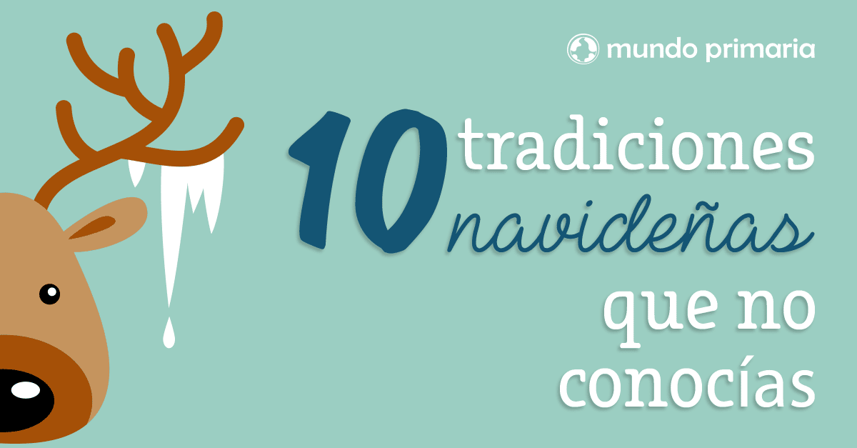 Navidad en el mundo: 10 tradiciones que no conocías