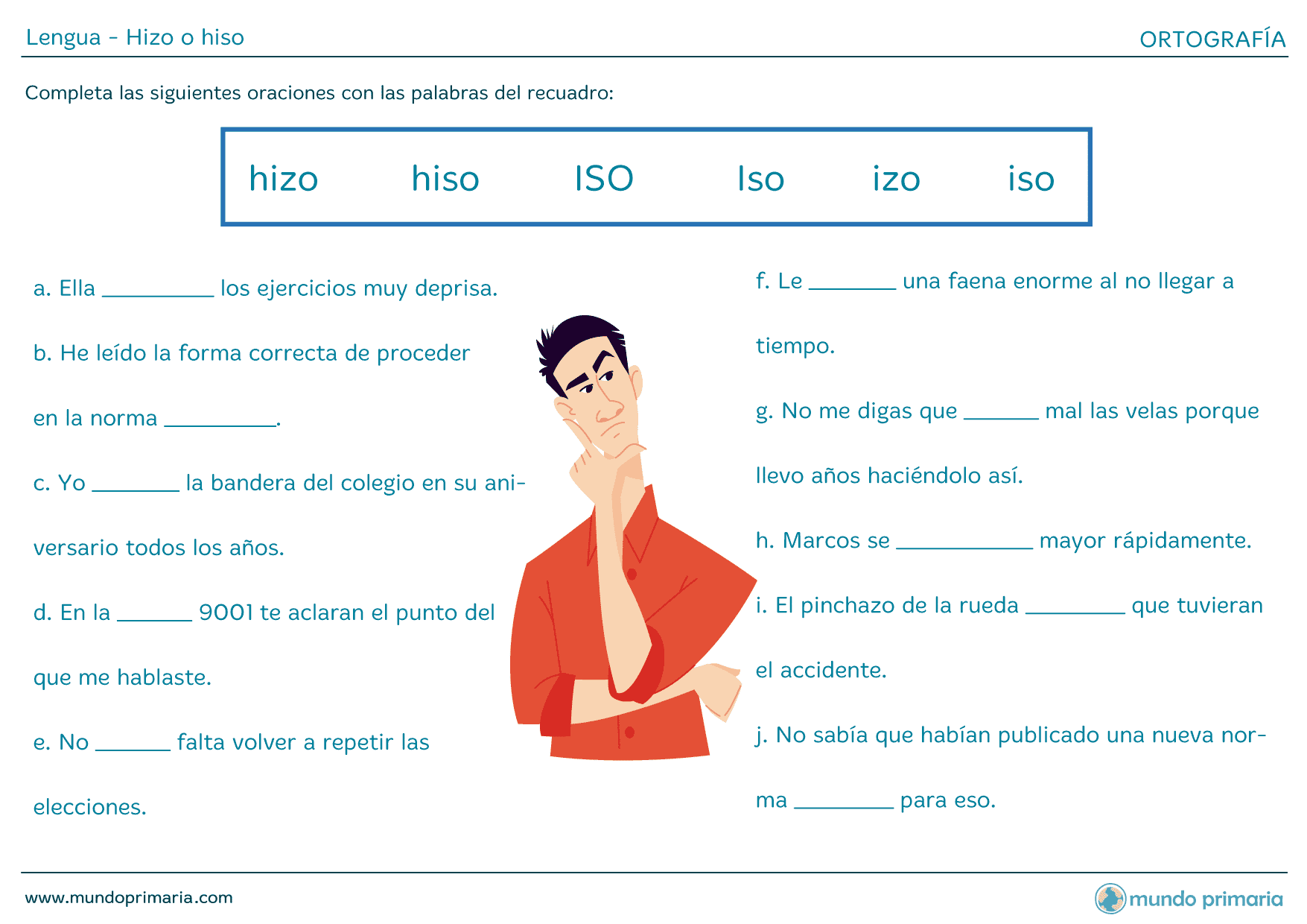 Hizo o Hiso ⬤─ ¿Es lo mismo? ¿Alguno no se puede utilizar?