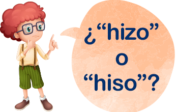 Hizo o Hiso ⬤─ ¿Es lo mismo? ¿Alguno no se puede utilizar?