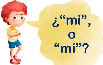 Mí o Mi ¿Cuándo se utiliza “Mi” y cuándo “Mi”?
