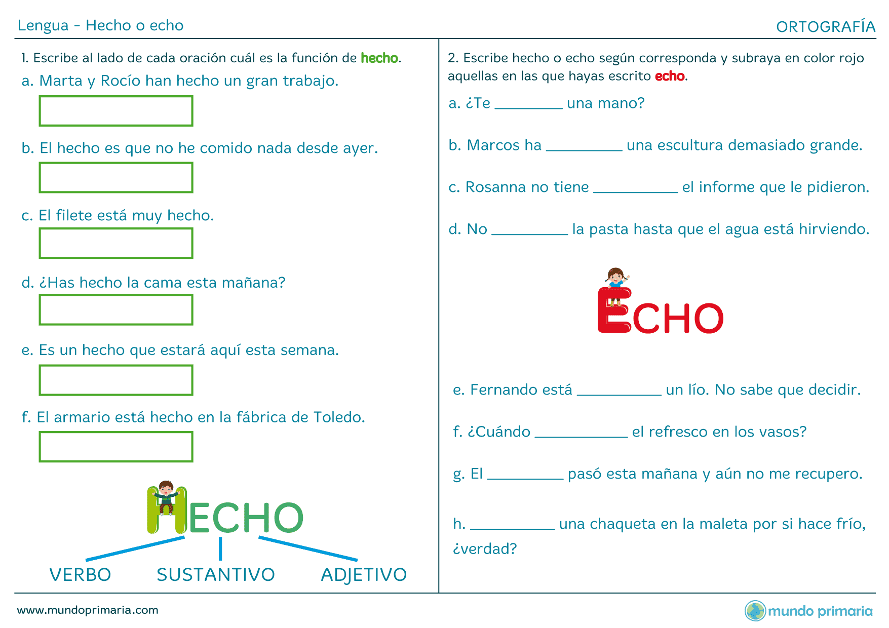 Hecho o echo =>Diferencias de llevar la letra h o no